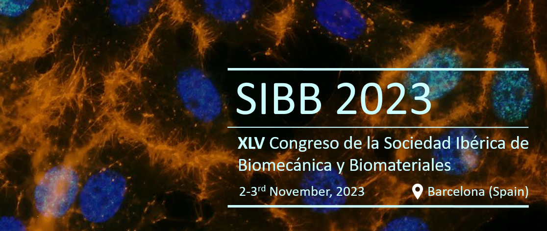 XLV Congreso de la Sociedad Ibérica de Biomecánica y Biomateriales ...